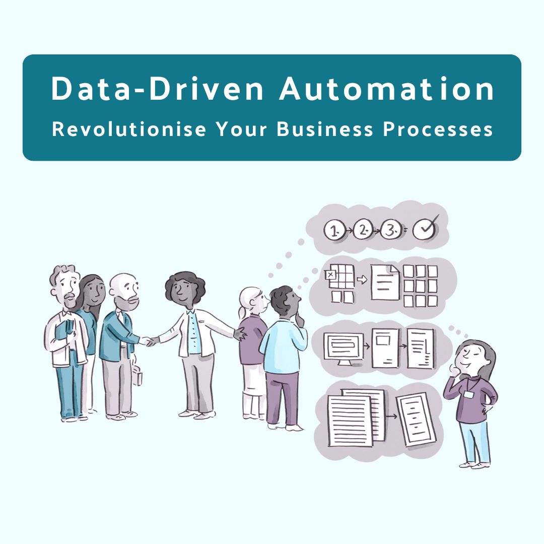 Data-Driven Automation: Revolutionise Your Business Processes